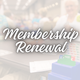 Membership Renewal